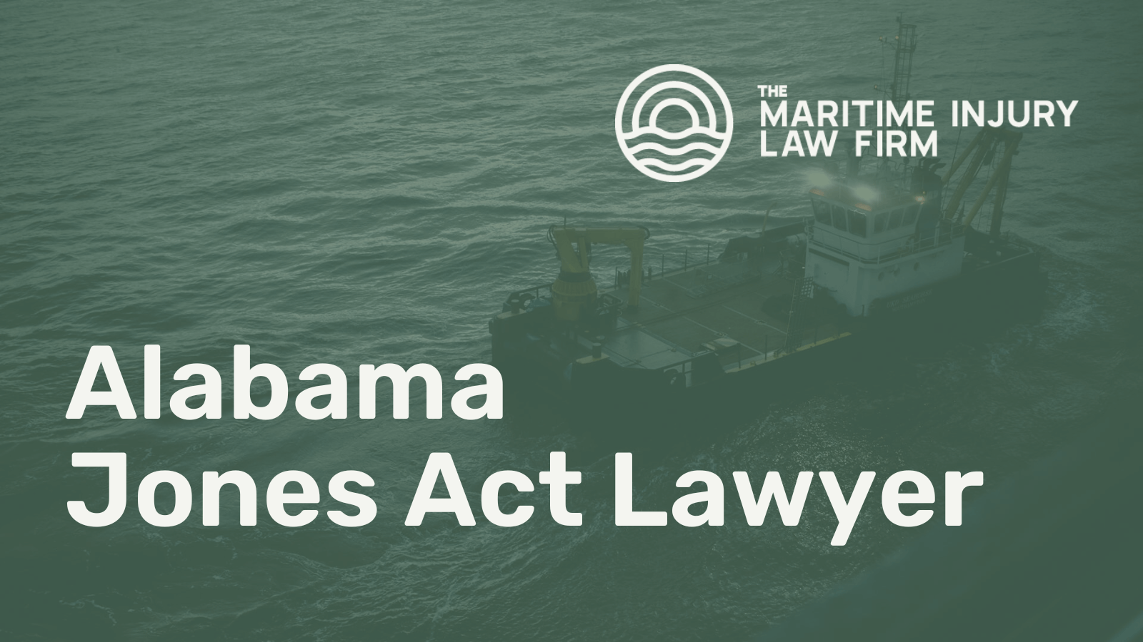 Alabama Jones Act Lawyer | Free Consultation